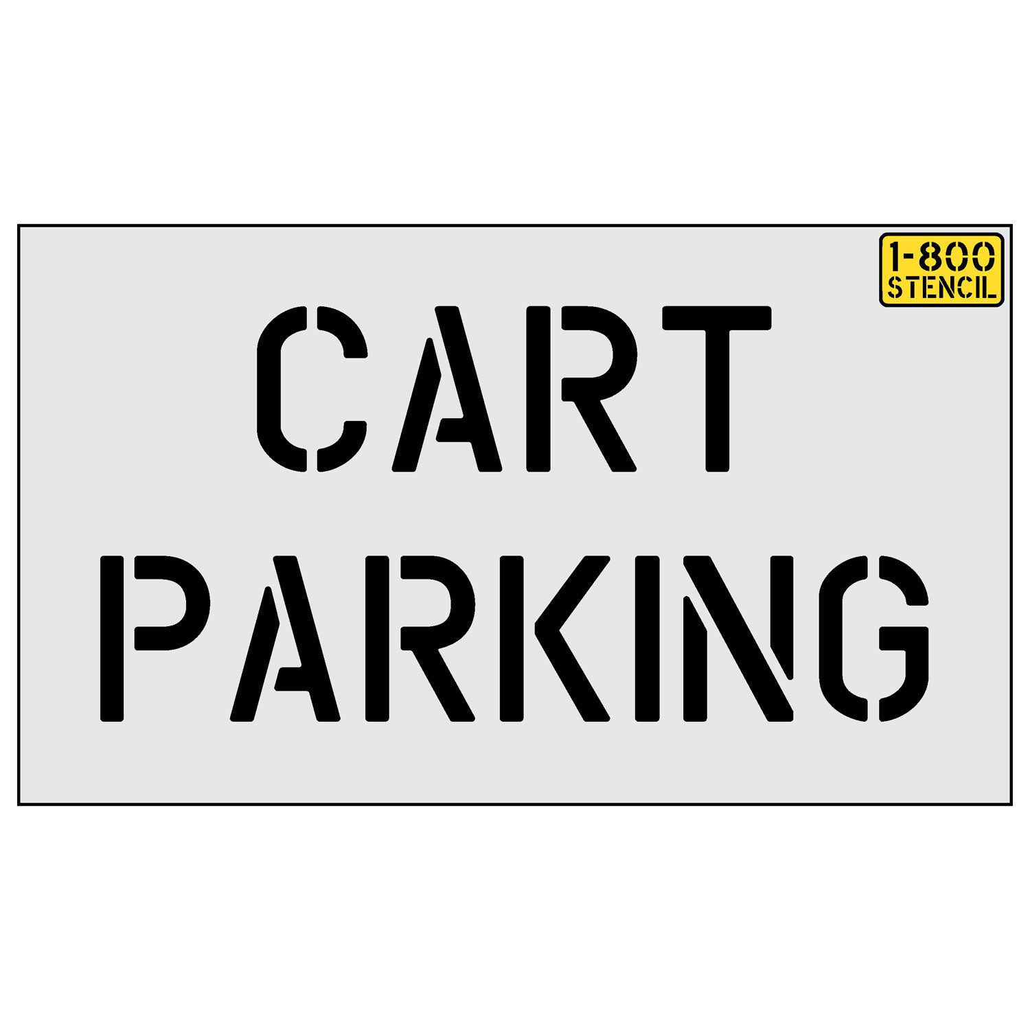 6" CART PARKING Stencil - 1-800-Stencil