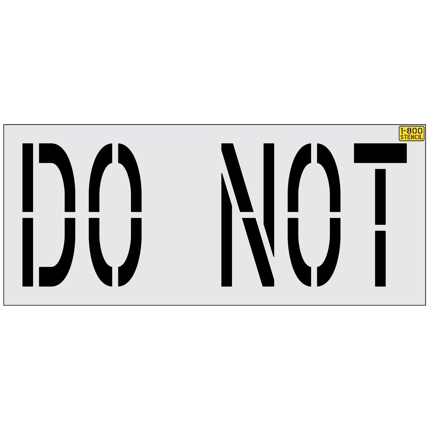 24" DO NOT Stencil - 1-800-Stencil