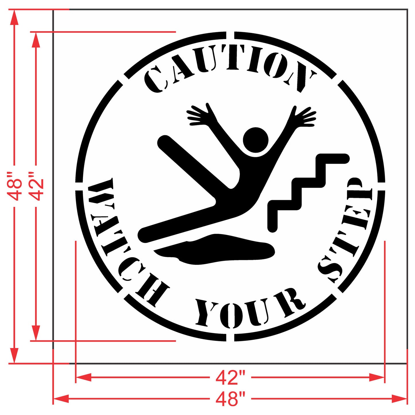 42" CAUTION WATCH YOUR STEP Stencil - 1-800-Stencil