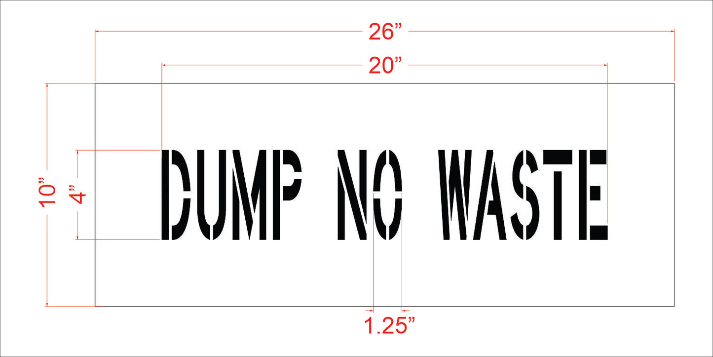 4" Costco DUMP NO WASTE Stencil